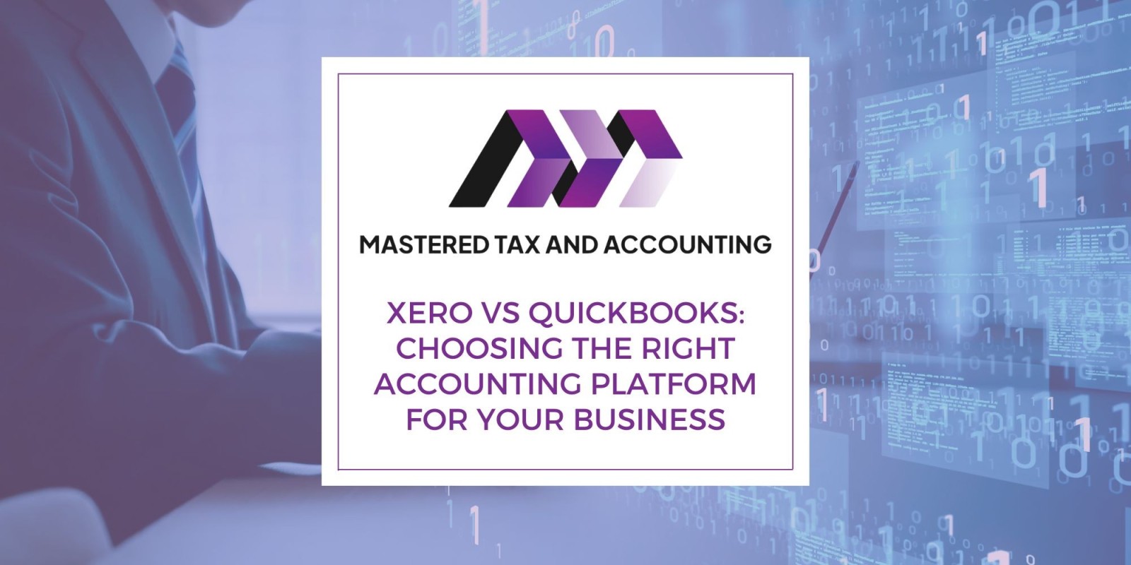 Mastered Tax and Accounting - Xero vs QuickBooks: Choosing the Right Accounting Platform for ...